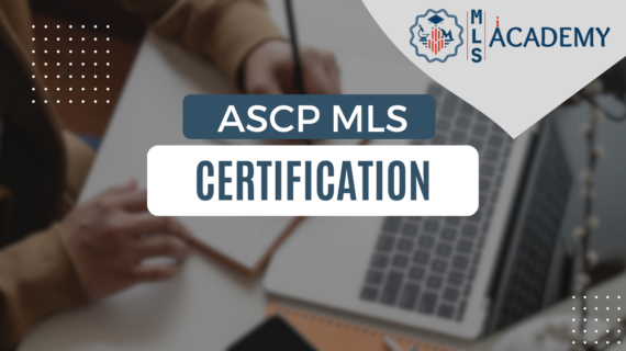 ASCP MLS Certification: Process, And Expert Tips