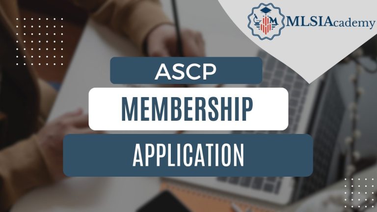 ASCP Membership Application :A Guide For Career Success