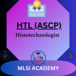 HTL ASCP Histotechnologist (Certification & Exam Preparation)